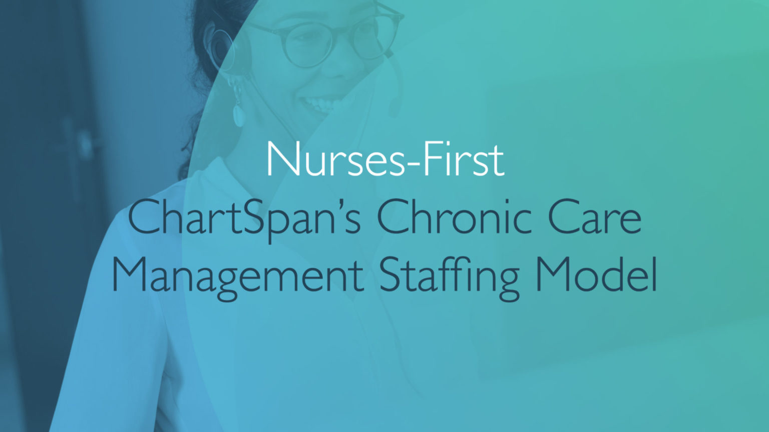 ChartSpan - A Leader in Chronic Care Management