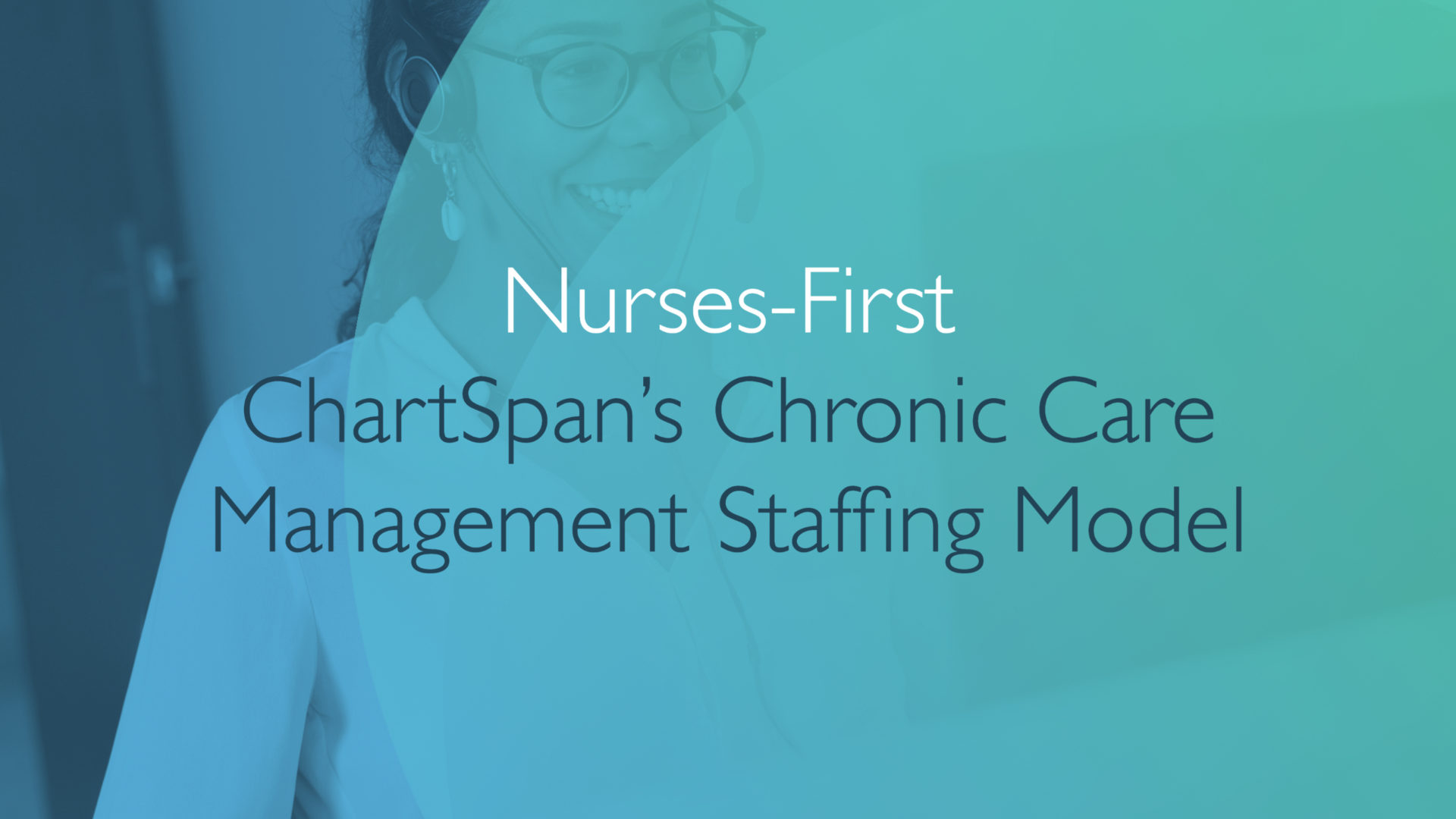 How a Nurses-First Model Ensures CCM Success